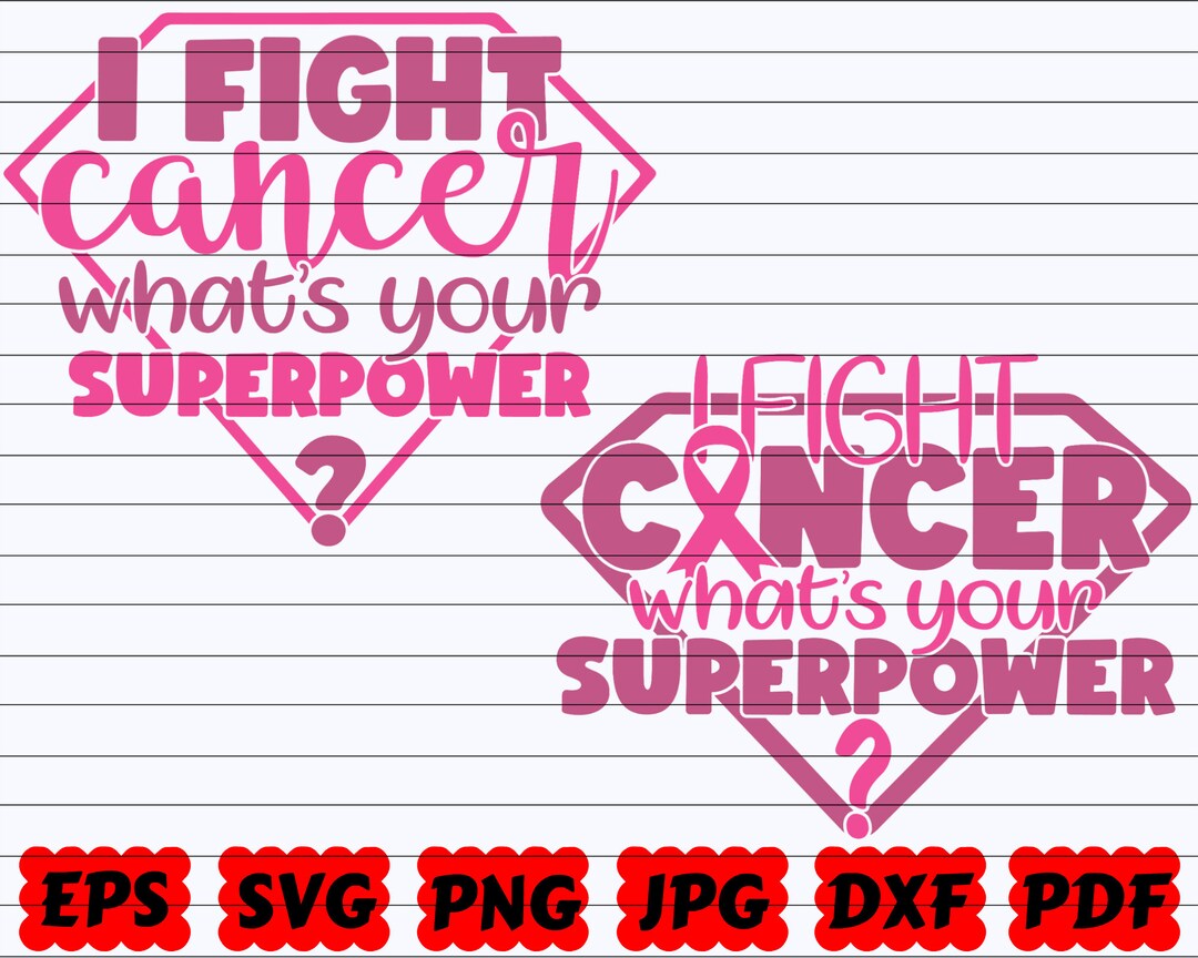 I Fight Cancer What's Your Superpower SVG | I Fight Cancer SVG | What's ...