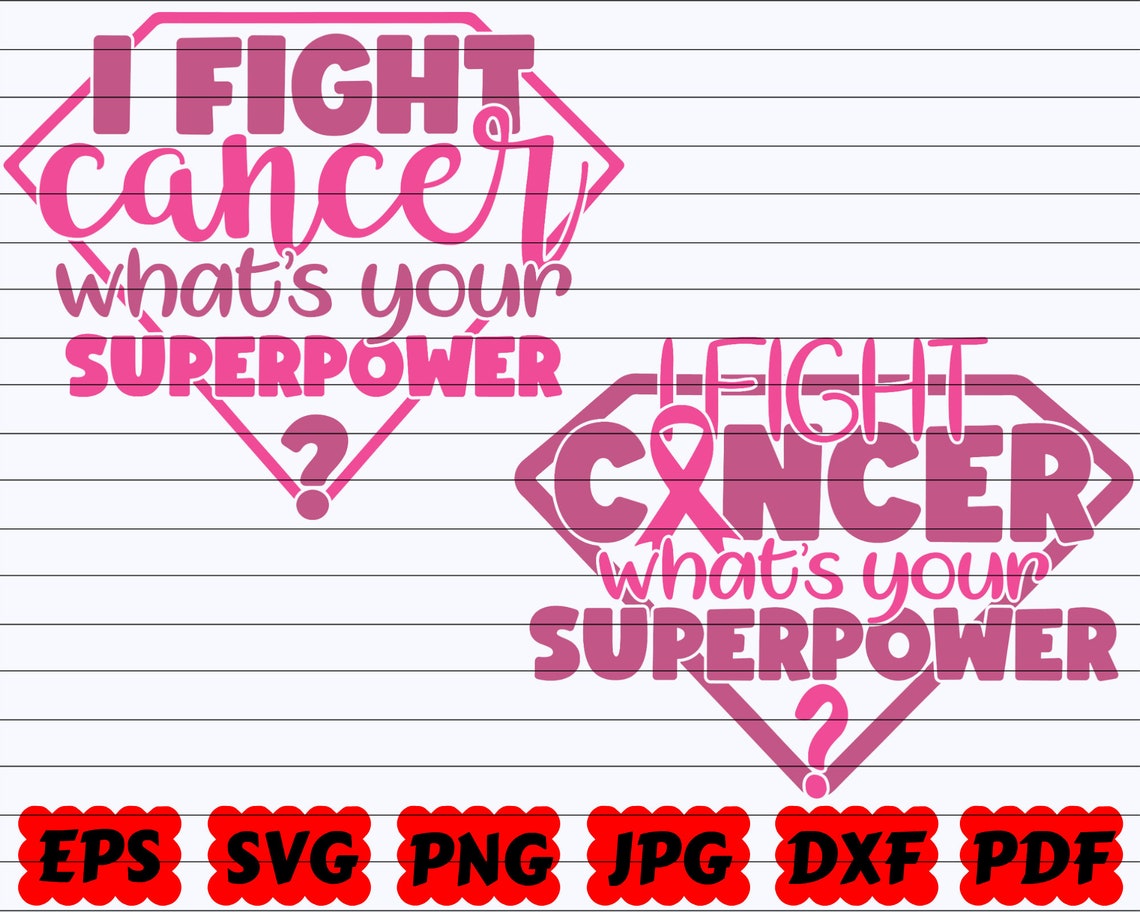 I Fight Cancer What's Your Superpower SVG I Fight Cancer - Etsy