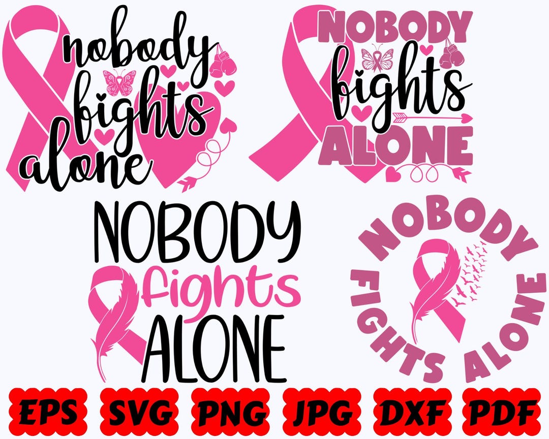Nobody Fights Alone SVG | Breast Cancer SVG | Cancer Awareness SVG ...