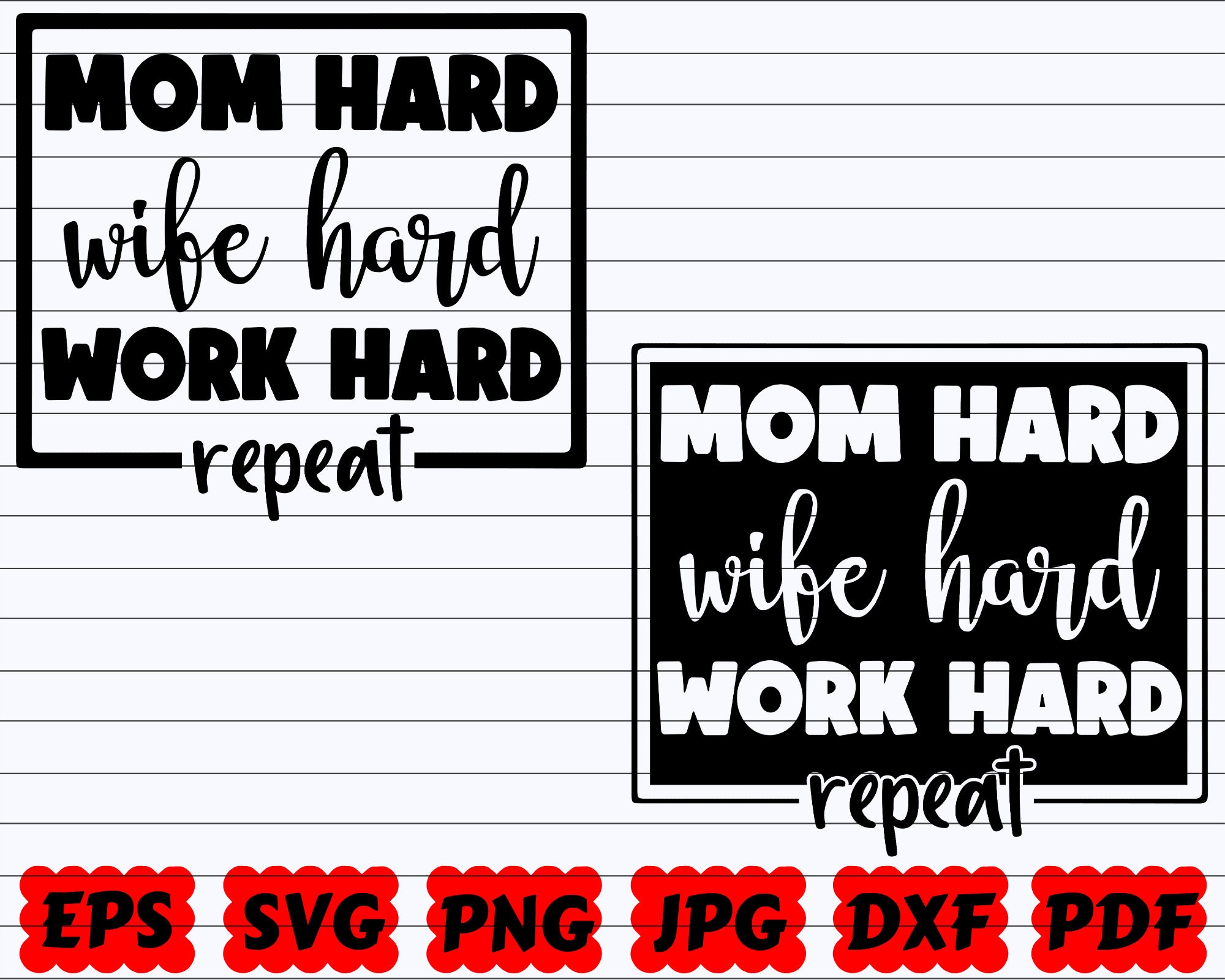 Mom Hard Wife Hard Work Hard Repeat SVG Mom Hard SVG Wife | Etsy