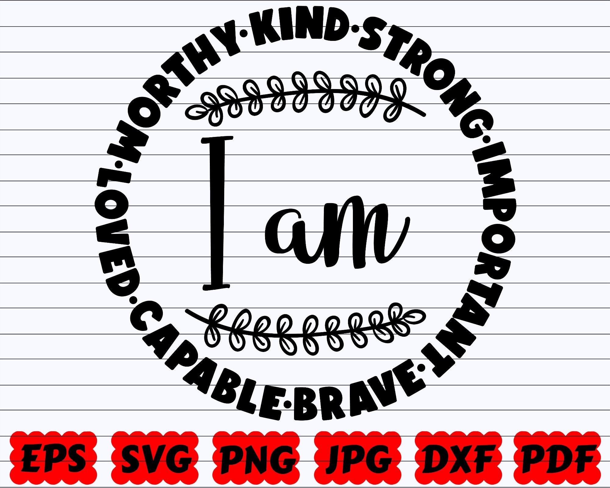I Am SVG I Am Kind SVG I Am Strong SVG I Am Important | Etsy