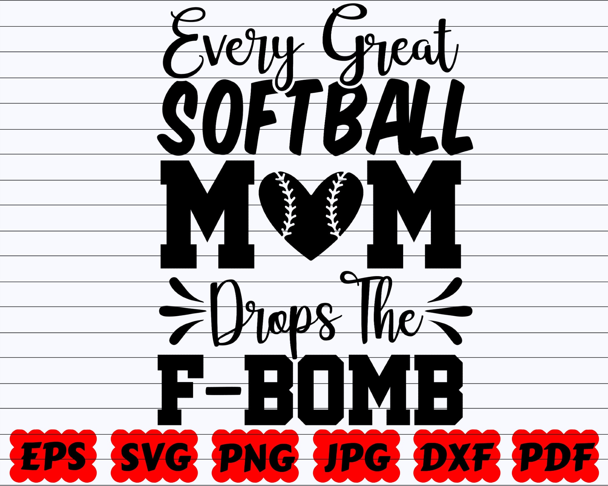 Every Great Softball Mom Drops the F-bomb SVG | Great Softball Mom SVG ...