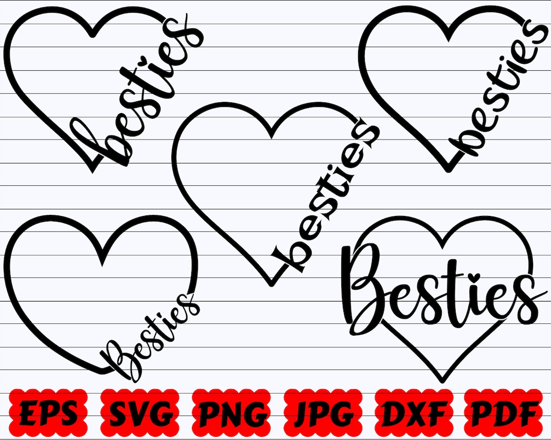 Besties SVG | Besties Cut File | Besties Heart SVG | Best Friends Cut ...
