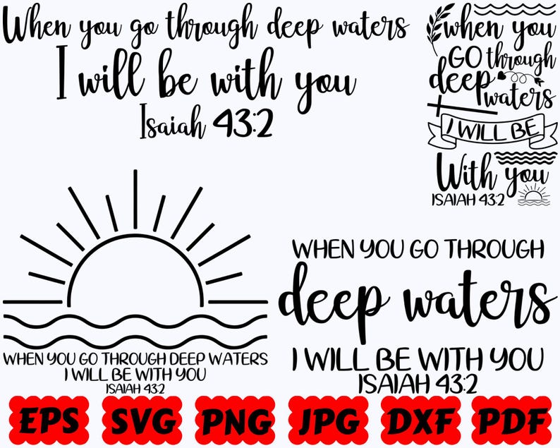 When You Go Through Deep Waters I Will Be With You SVG | Religious SVG ...