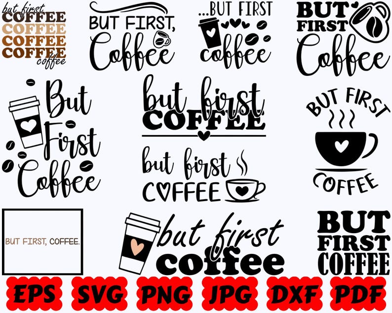 But First Coffee SVG | Coffee SVG | Coffee Mug SVG | Cut Files for ...