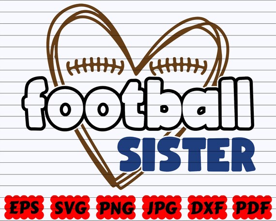 Football Sister SVG Football Family SVG Sister SVG | Etsy