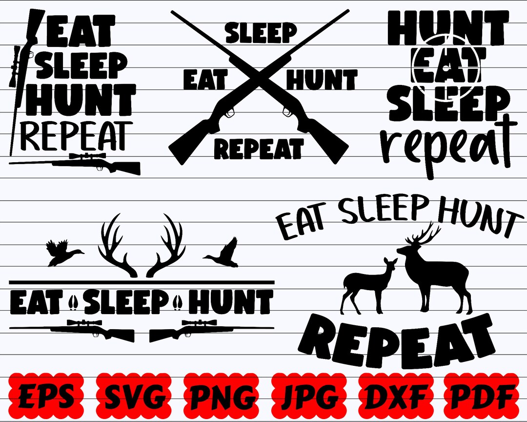 Eat Sleep Hunt Repeat SVG | Hunt Eat Sleep Repeat SVG | Hunting Quote ...