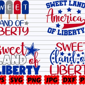 Sweet Land of Liberty SVG | Land of Liberty SVG | 4th of July SVG ...