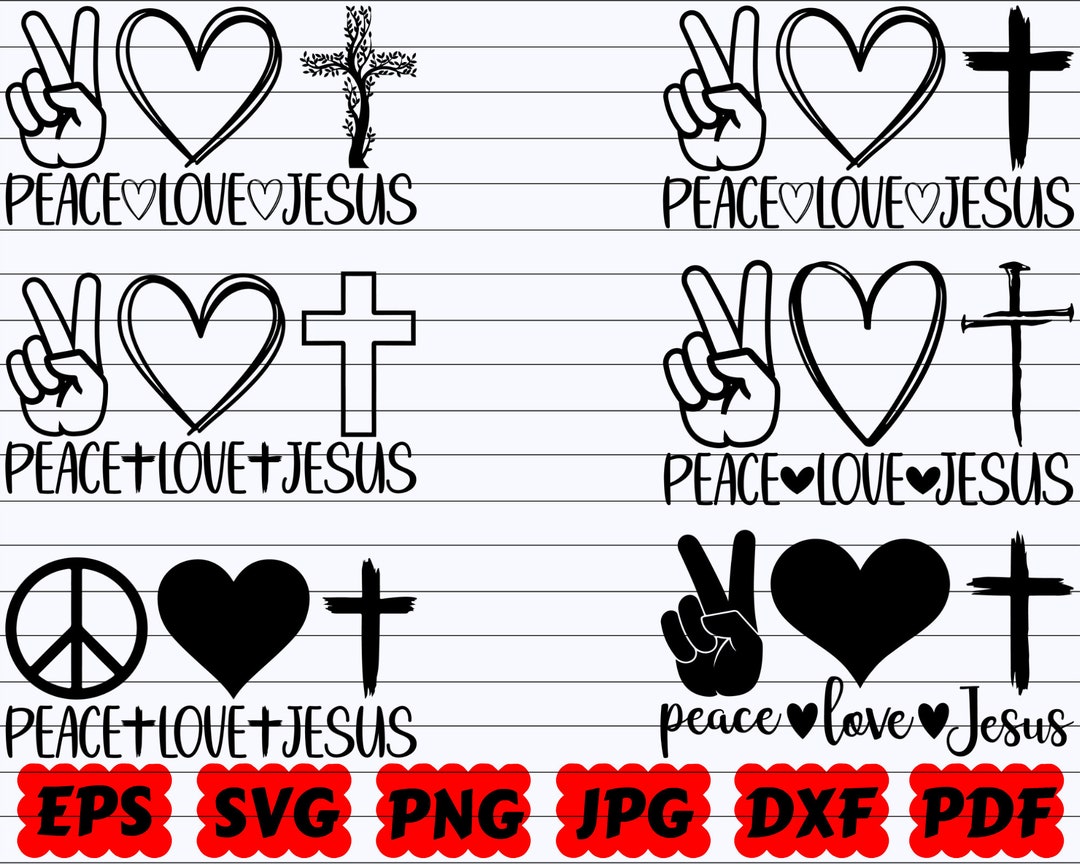 Peace Love Jesus SVG | Peace SVG | Love SVG | Jesus Svg | Religious Svg ... Peace Love Jesus SVG | Peace SVG | Love SVG | Jesus Svg | Religious Svg ...