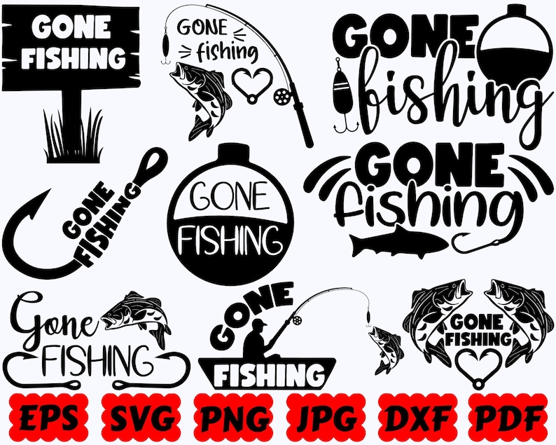 Gone Fishing SVG | Fishing SVG | Fisherman SVG | Fish Svg | Cut Files ...