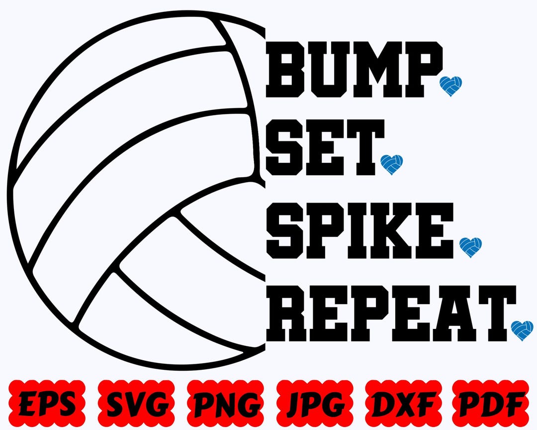 Bumb Set Spike Repeat SVG | Volleyball SVG | Sport SVG | Cut Files for ...
