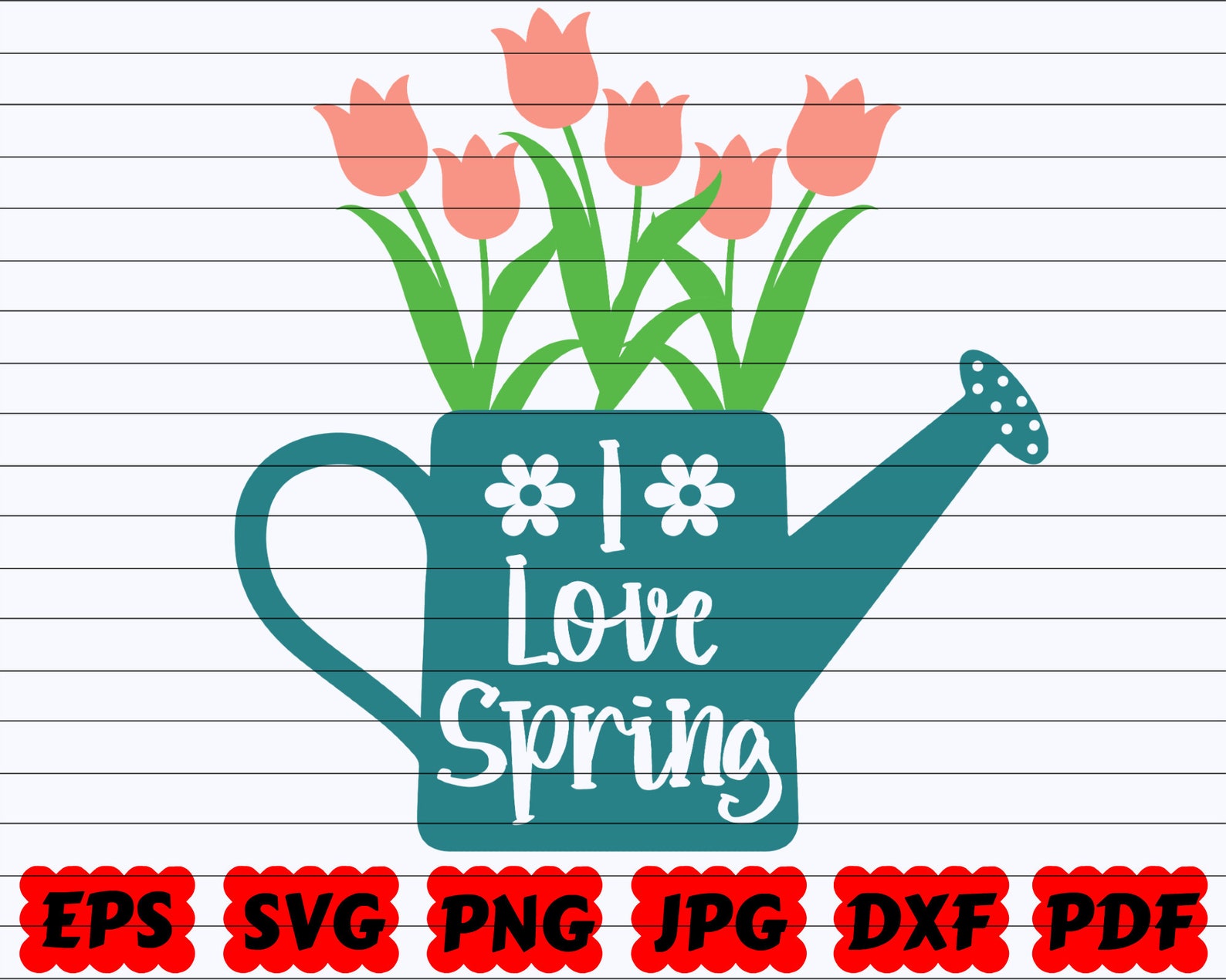 I Love Spring SVG Love Spring SVG Spring Lover SVG Tulip - Etsy UK