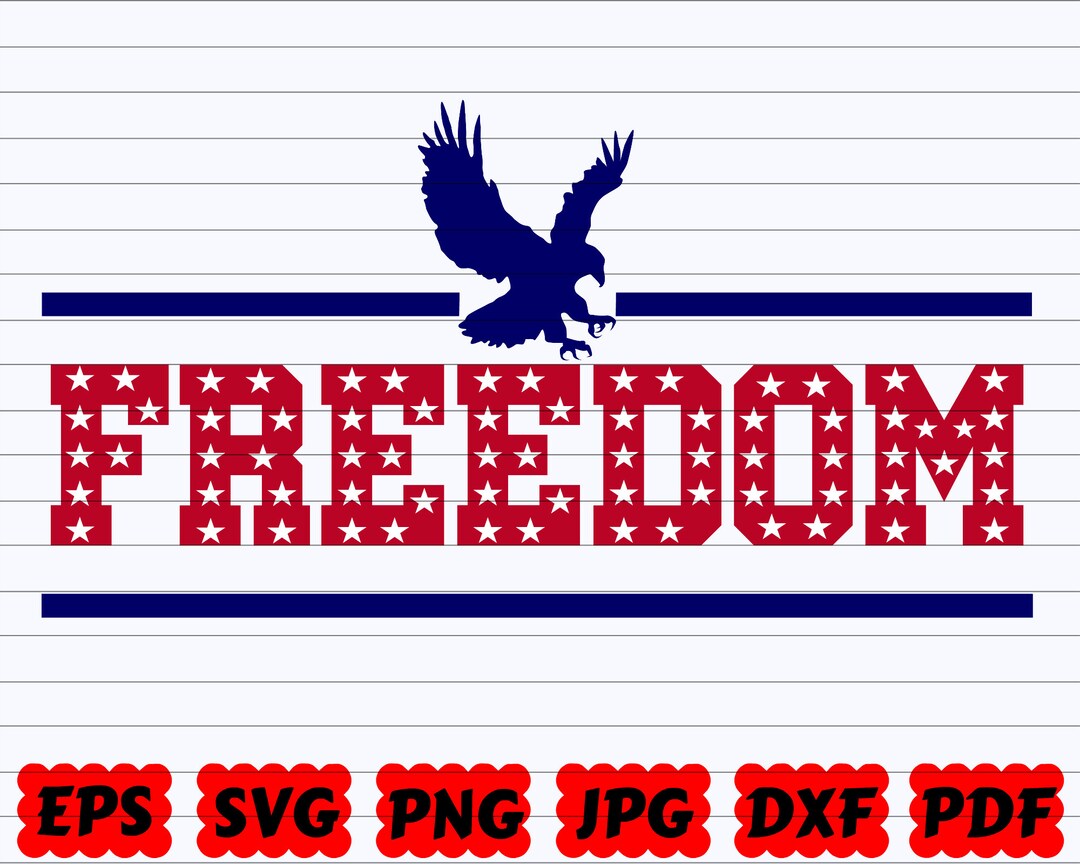 Freedom SVG | Freedom USA SVG | Eagle Svg | American Freedom Svg | 4th ...