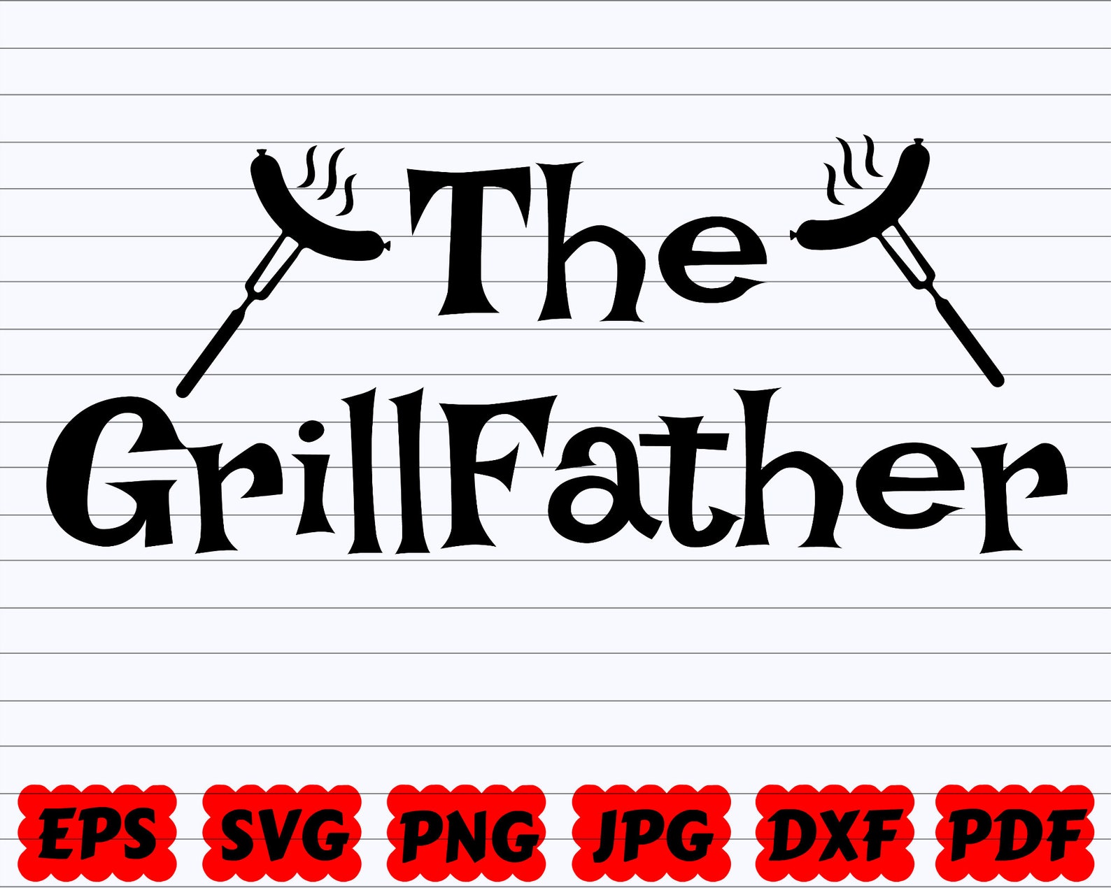 The GrillFather SVG Father SVG Dad SVG Father's Day | Etsy