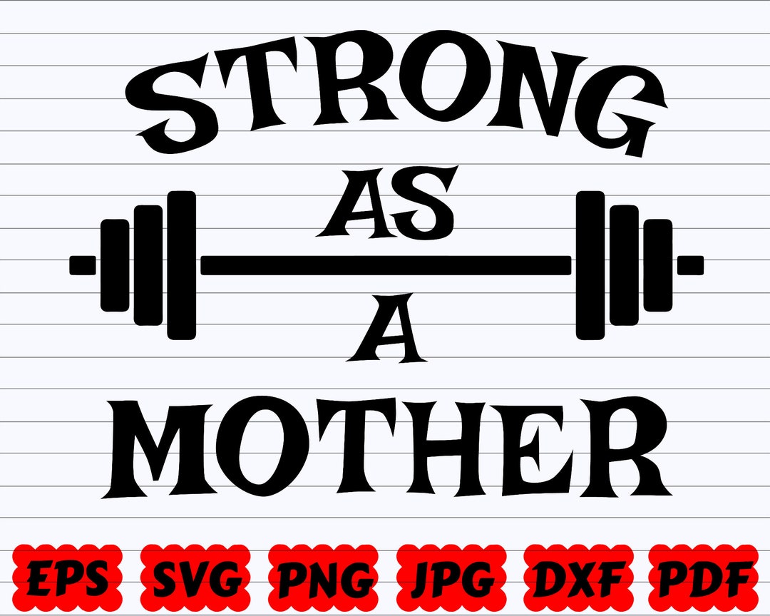 Strong as A Mother SVG | Mother SVG | Mom SVG | Mother Quote Svg | Mom ...