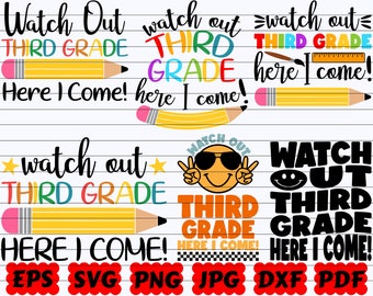 Back to School Png Graduation Png Watch Out Third Grade Here I Come Svg ...