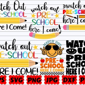Watch Out Preschool Here I Come SVG | Preschool Grade SVG | Back to ...