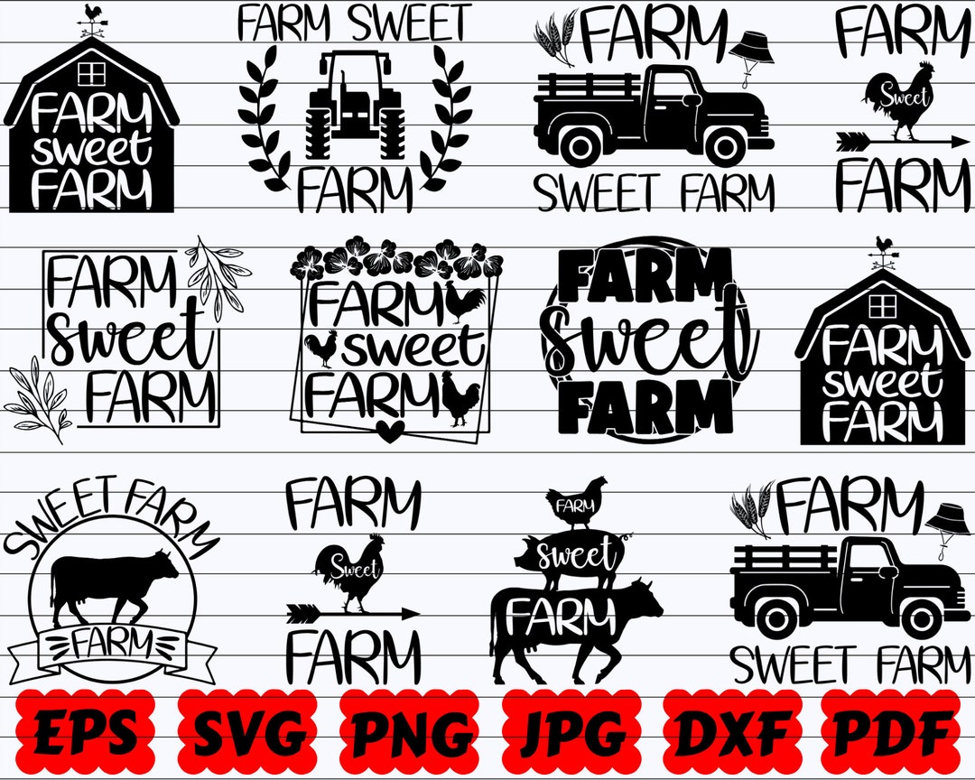 Farm Sweet Farm SVG | Farm SVG | Farm Life SVG | Farming Svg ...