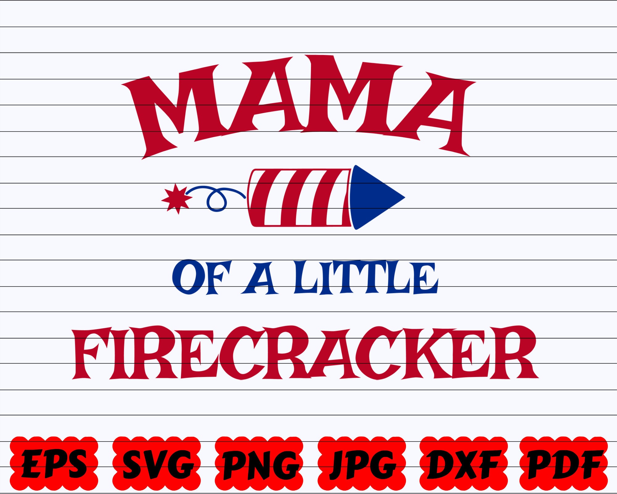 Mama of a little Firecracker SVG Little Firecracker SVG | Etsy