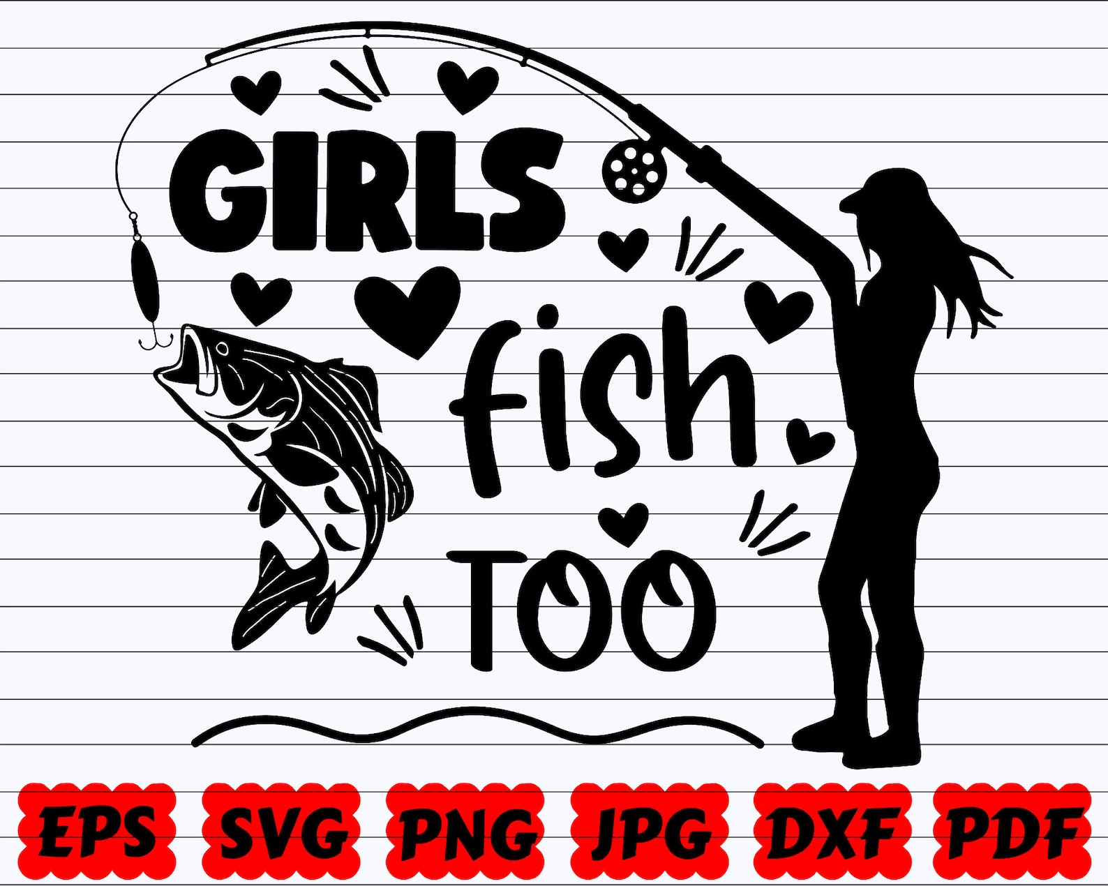 Girls Fish Too SVG Girls Fish SVG Girls Fishing SVG Girl Svg Funny ...
