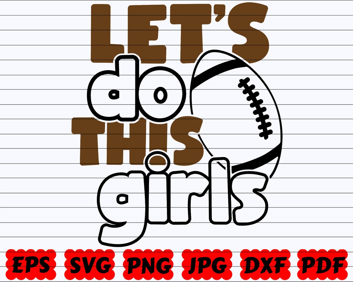 Let's Do This Girls SVG Let's Do This SVG Girls - Etsy