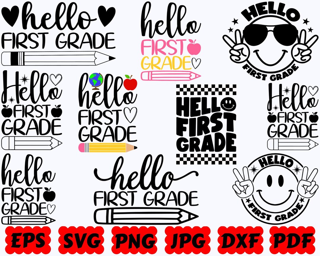 Hello First Grade SVG | School SVG | Back to School SVG | Cut Files for ...