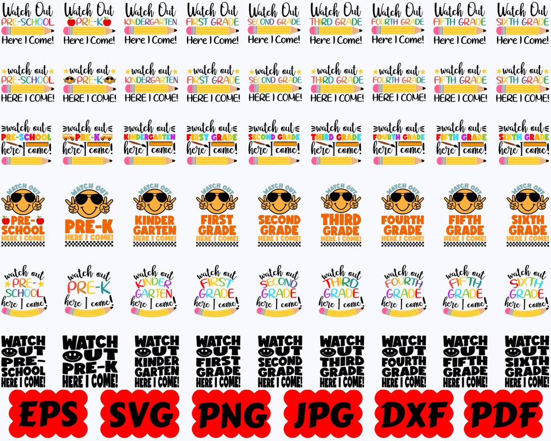 Watch Out Here I Come SVG | Watch Out Grade SVG | Back to School SVG ...