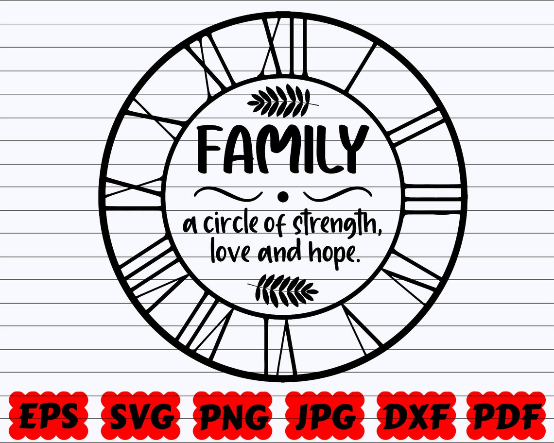 Family a Circle of Strength Love and Hope SVG Family - Etsy