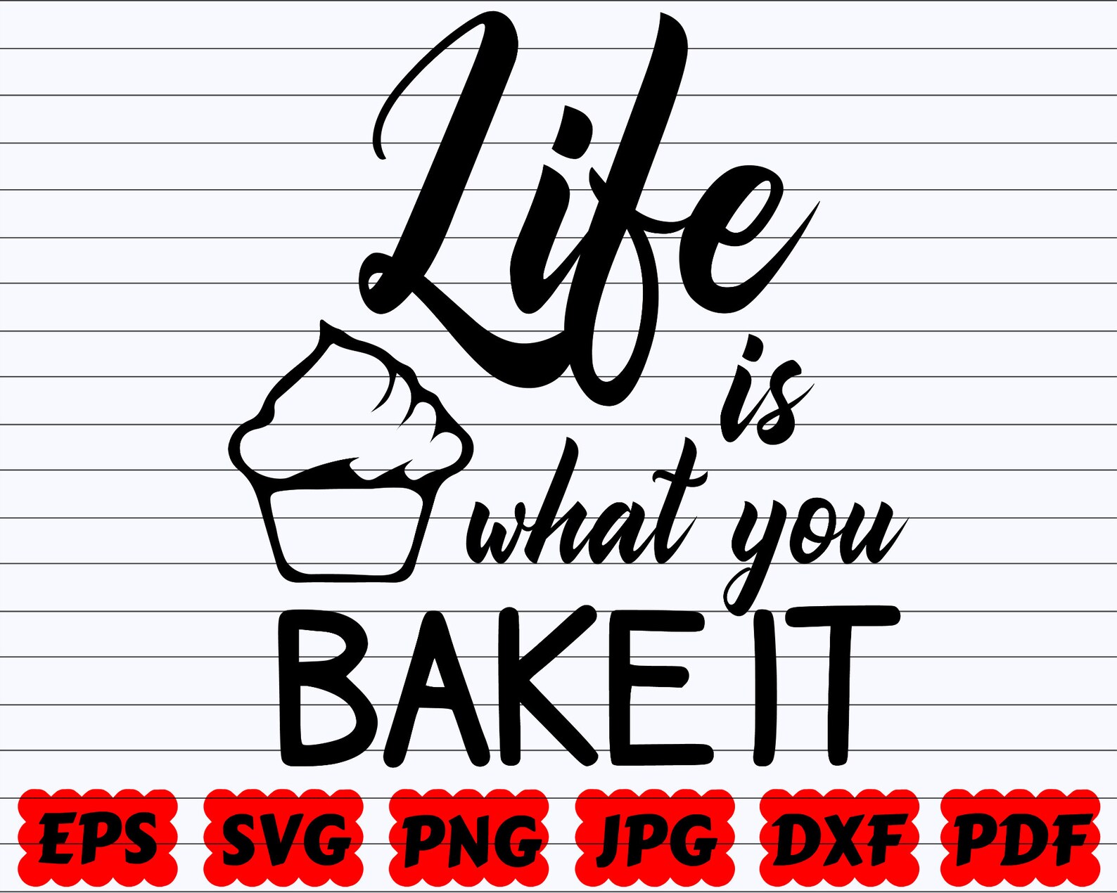 Life is What You Bake It SVG Cooking Funny SVG Kitchen - Etsy