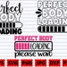 Perfect Body Loading SVG Perfect Body SVG Loading SVG Body Svg Gym Cut ...