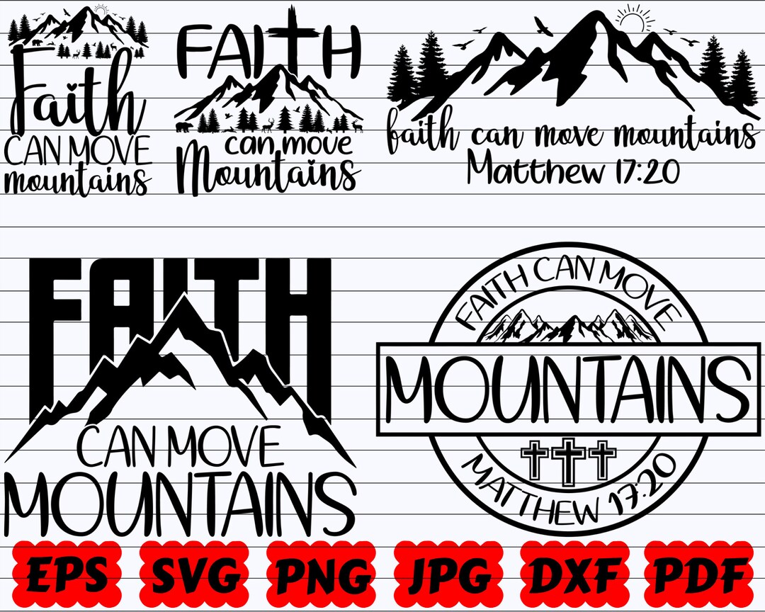 Faith Can Move Mountains SVG | Faith SVG | Mountains SVG | Religious ...