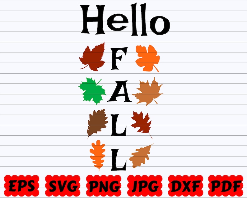 Hello Fall SVG Leaves SVG Fall Sign SVG Fall Quote Svg - Etsy