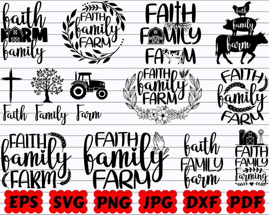 Faith Family Farm SVG | Faith SVG | Family SVG | Farm Svg | Farm Life ...