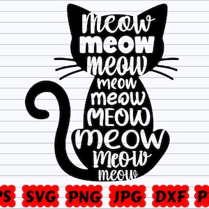 Meow Meow Meow SVG | Meow SVG | Meow Cat SVG | Meow Design Svg | Meow ...