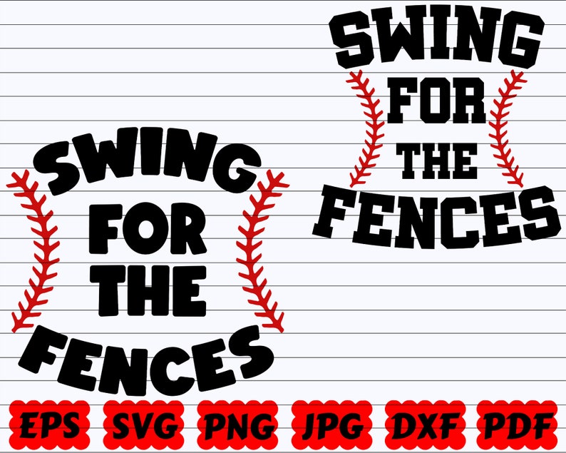Swing for the Fences SVG Swing SVG Fences SVG Baseball | Etsy