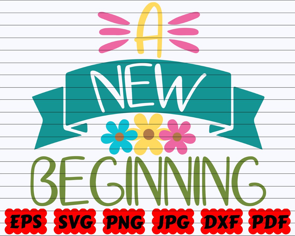 A New Beginning SVG New Beginning SVG Beginning SVG New - Etsy