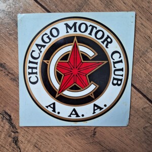 Vintage Chicago Motor Club Sticker Decal; Automobile Clubs; 3 Aaa's ...