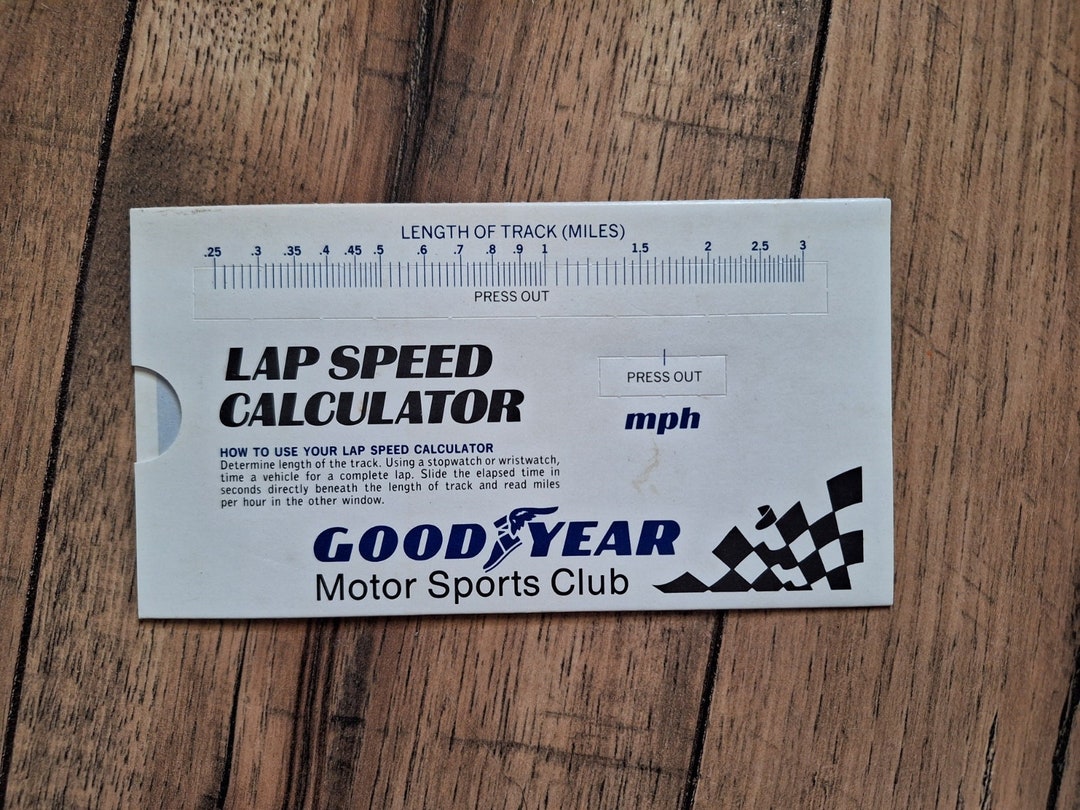 Vintage Goodyear Motor Sports Club Lap Speed Calculator; MPH; Time ...