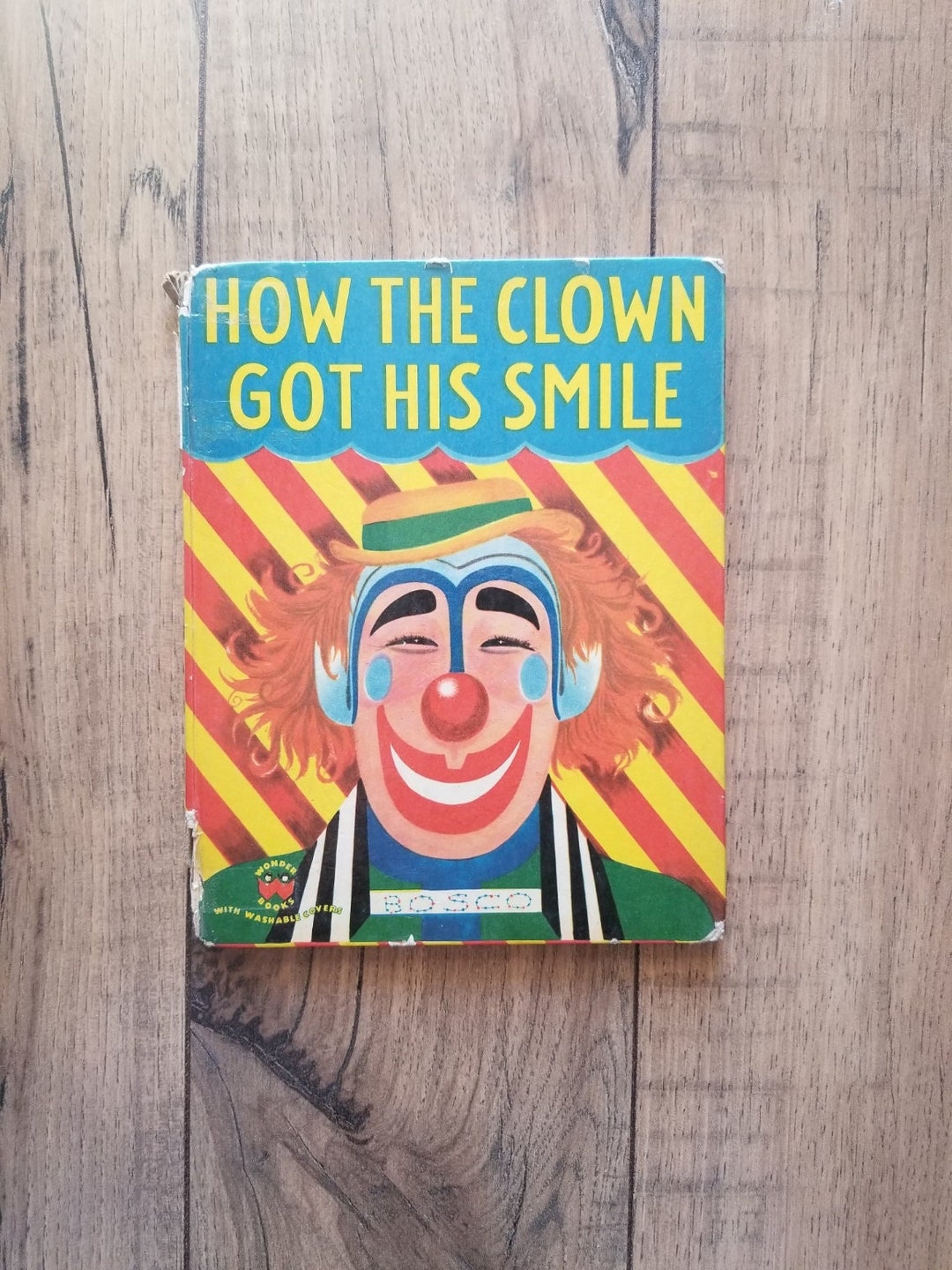 Vintage 1951 How the Clown Got His Smile Written by Marcia Martin ...