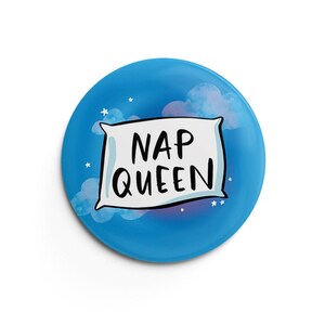 Nap Queen Pin Badge - Sleep - Inspirational - Gift - Sleeping ...