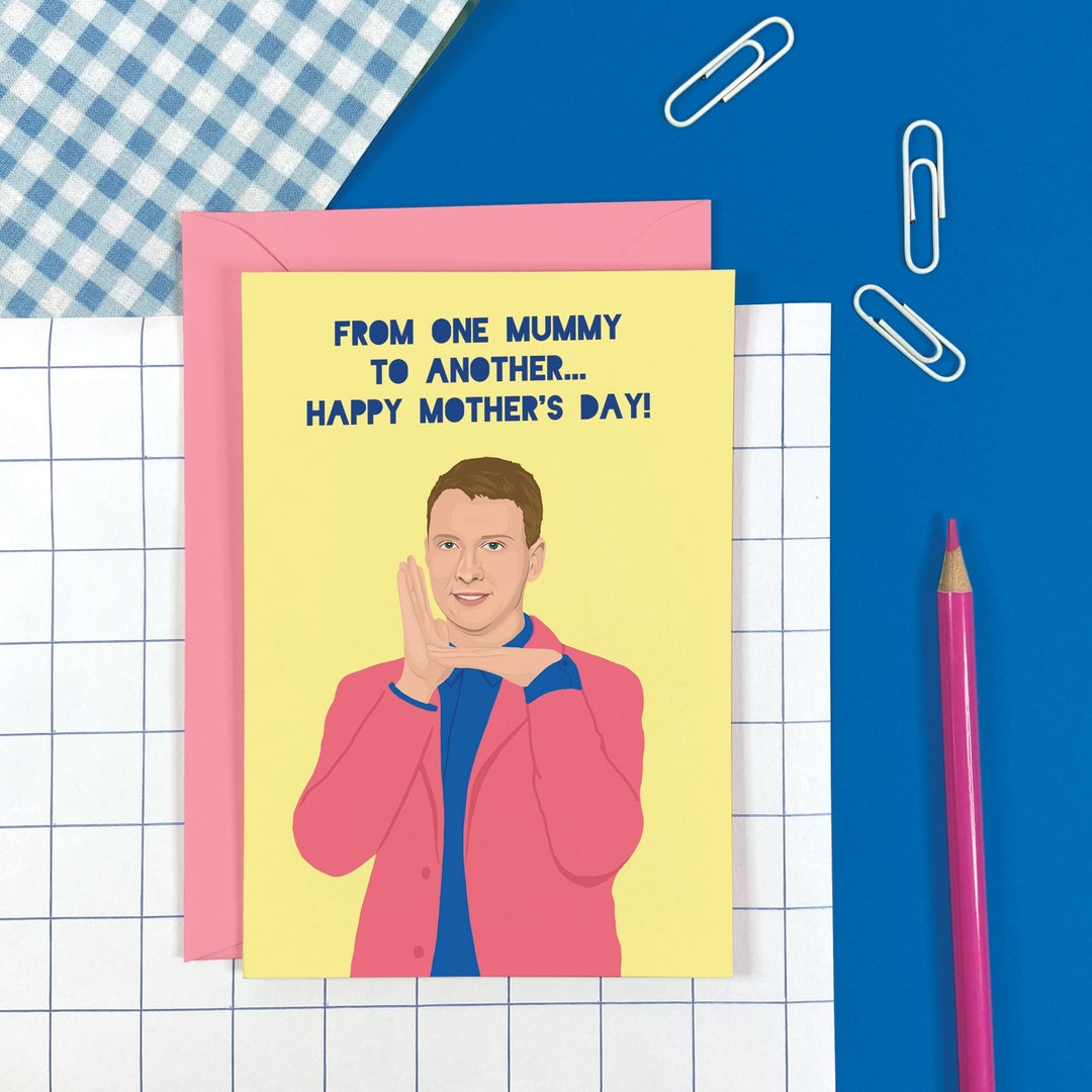 Joe Lycett Card Mum Mothers Day Celebrity Mummy Humour Funny Cheeky Tv