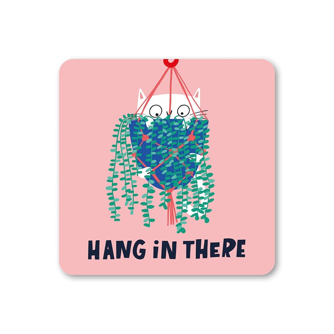 Hang in There Cat Coaster: Funny Kitten & Plant Design - Etsy UK