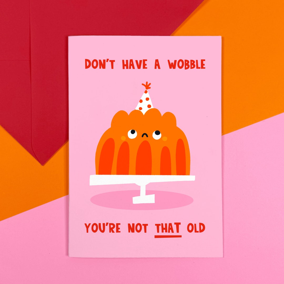 Wobble Birthday Card - Jelly - Party Food - Funny - Cute - Old - Etsy