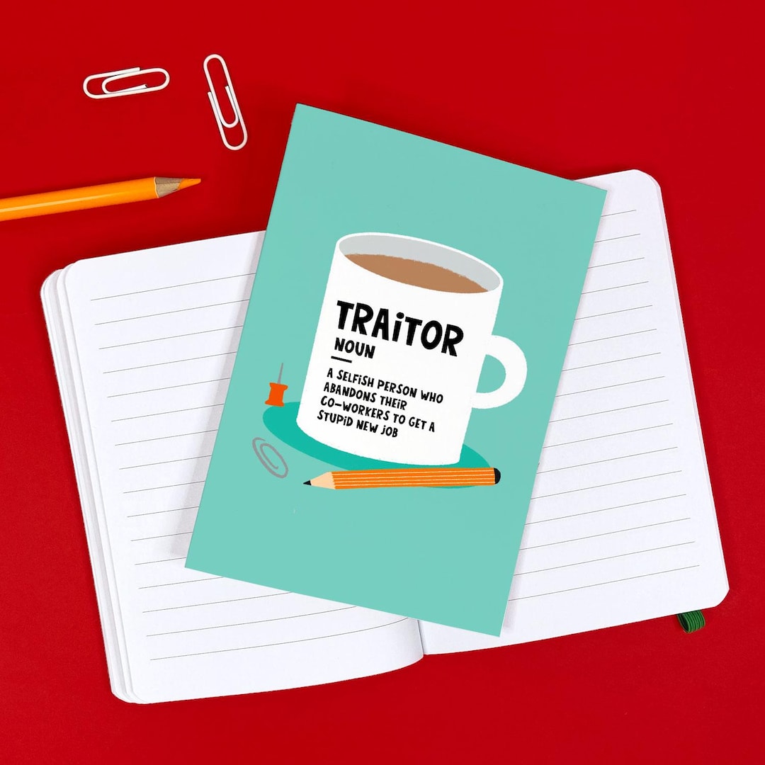 Traitor Leaving Card Goodbye Congratulations You're Leaving Goodbye ...