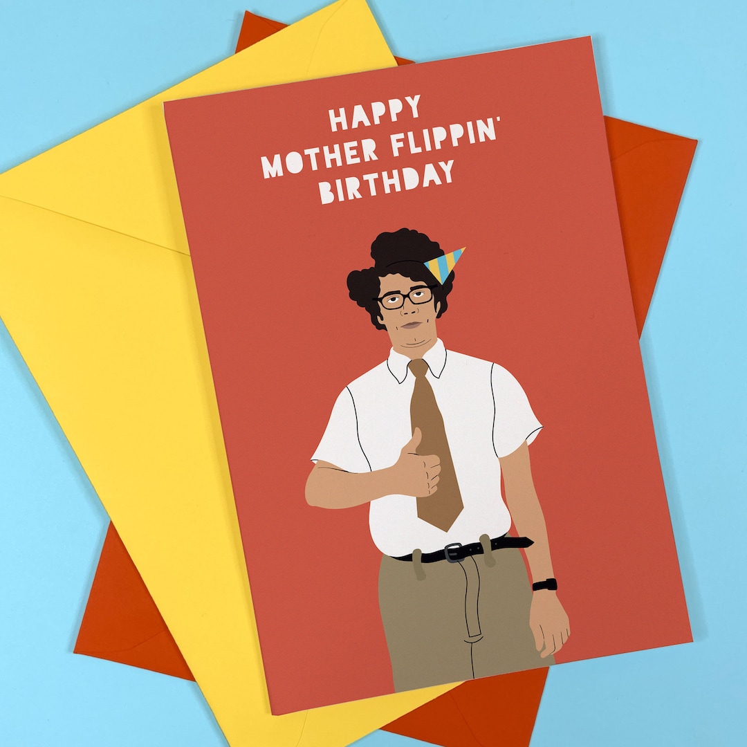 Moss Birthday Card - IT Crowd - Humour - Funny - Cheeky - Celebrity ...