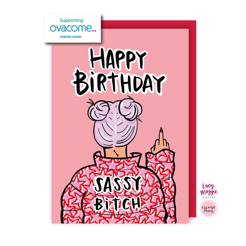 Sassy Birthday Card Funny Humour Sassy Charity Rude Etsy