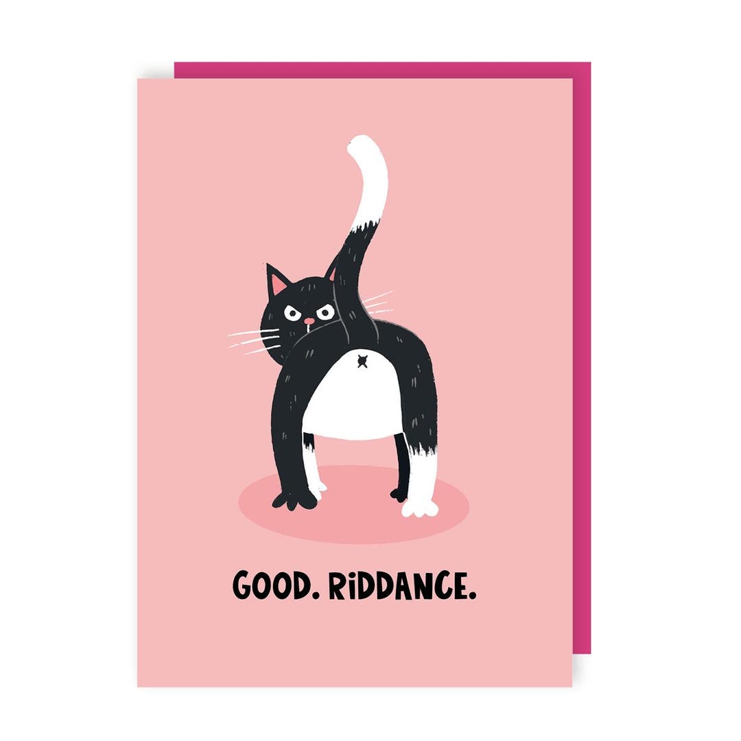 Good Riddance Leaving Card - Cat - Goodbye - Congratulations - Goodbye ...