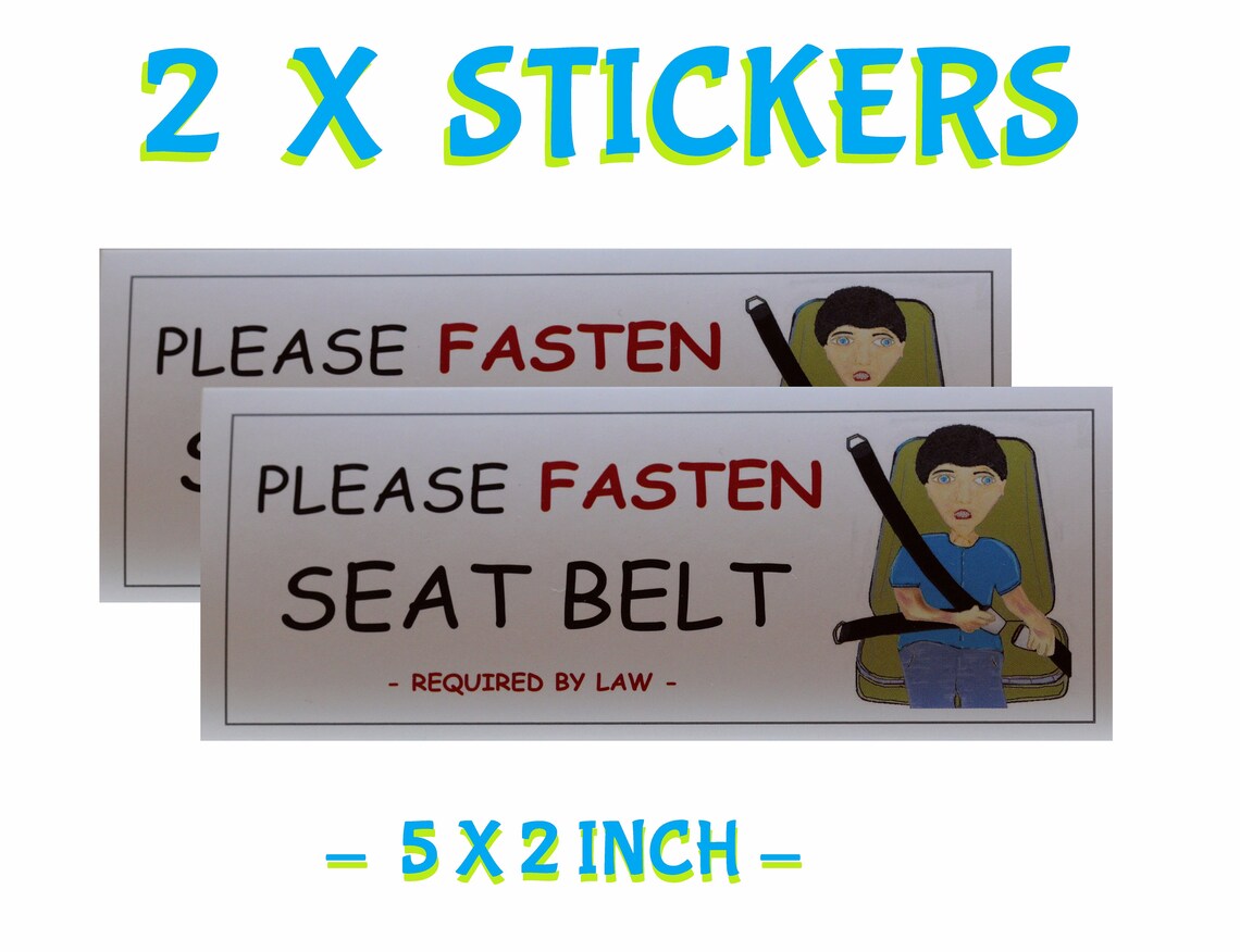 Please Fasten Seat Belt Sticker - 2 X Stickers for Uber Lyft and Taxi ...