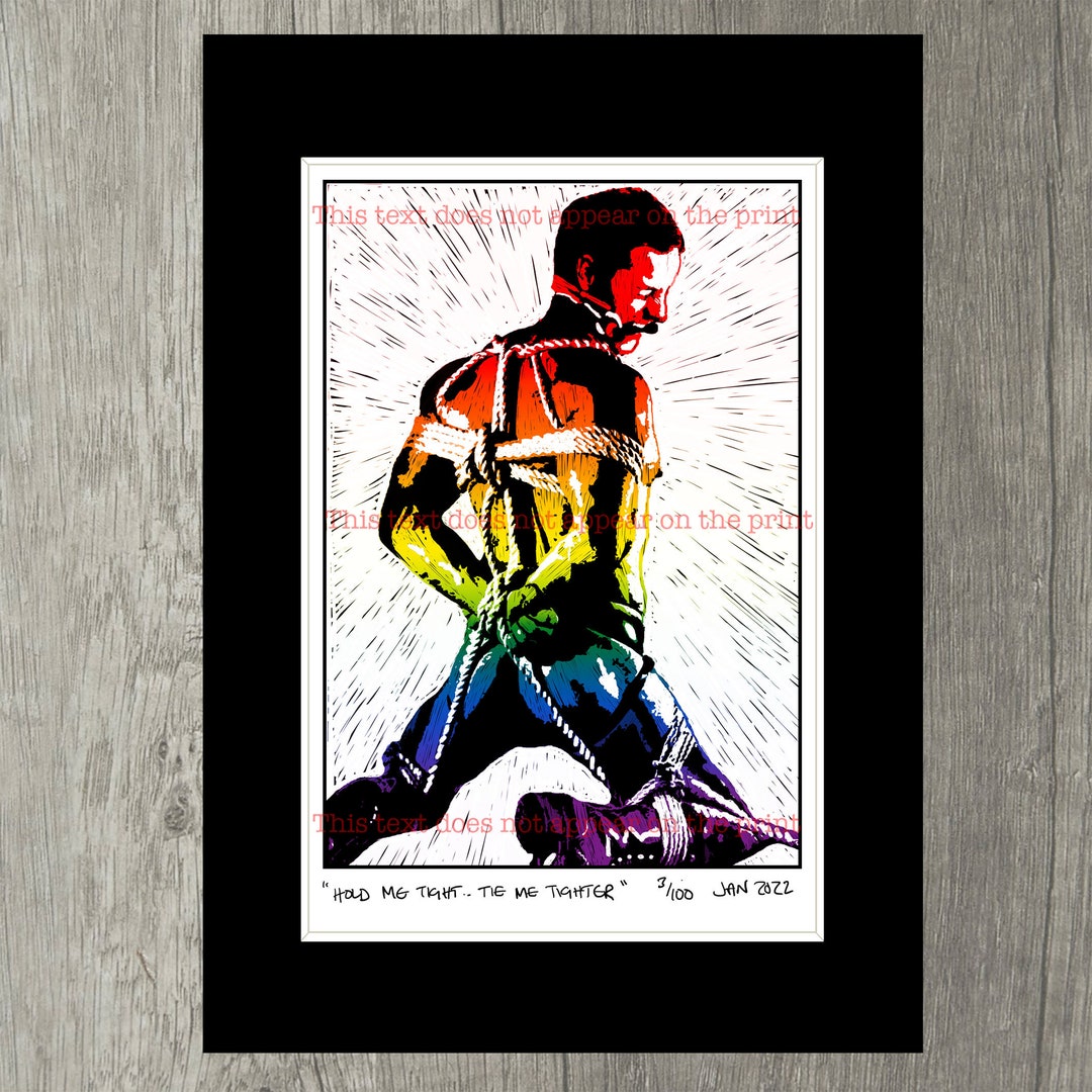 Hold Me Tight .. Tie Me Tighter Ropes and Fun A4 Mounted - Etsy