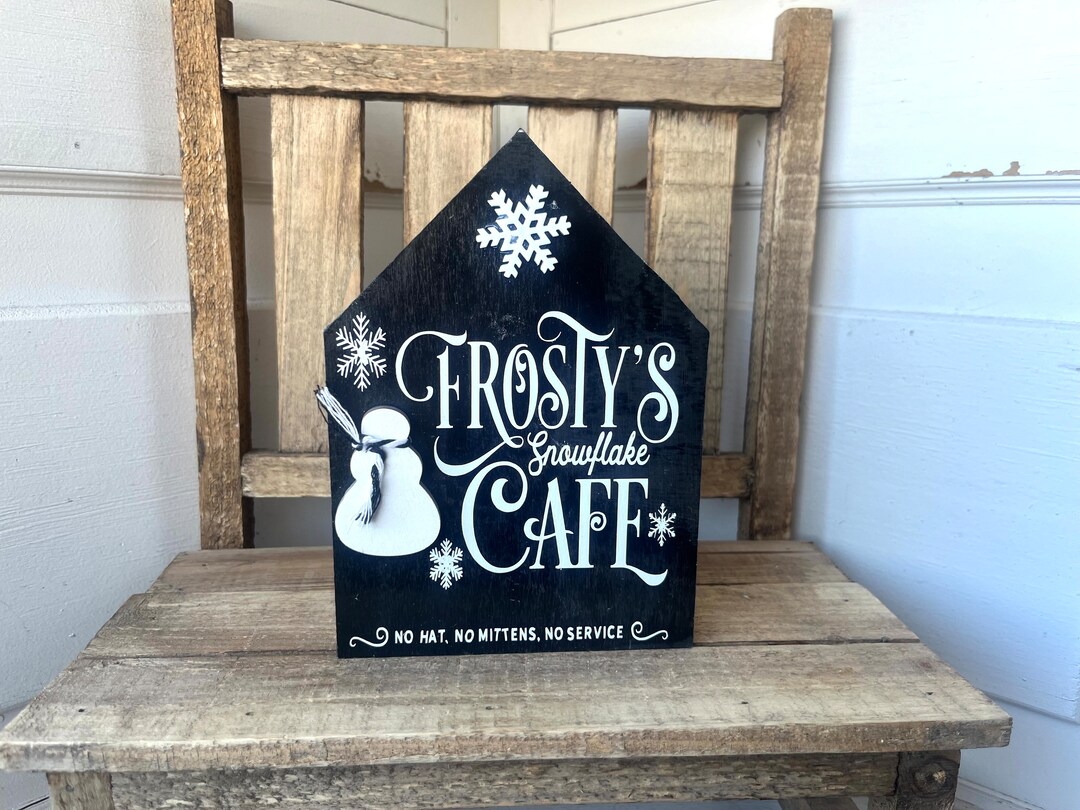 Frosty’s Snowflake Cafe Snowman Sign for Christmas Tier Tray or Mantel ...